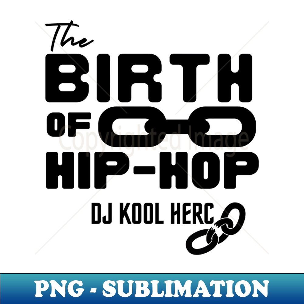 The Birth of hip-hop -clive campbell - Stylish Sublimation D | Inspire ...