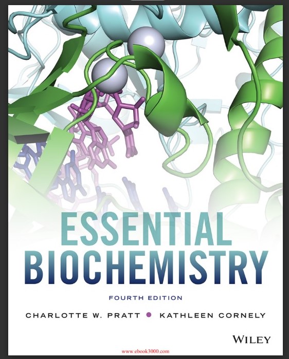 Essential Biochemistry, 4th Edition | Inspire Uplift