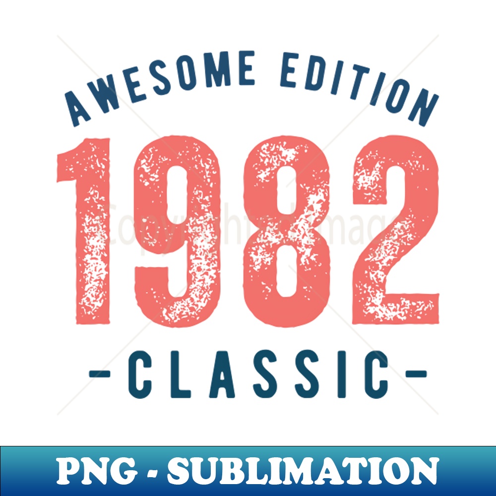 awesome 1982 - PNG Transparent Digital Download File for Sub | Inspire ...