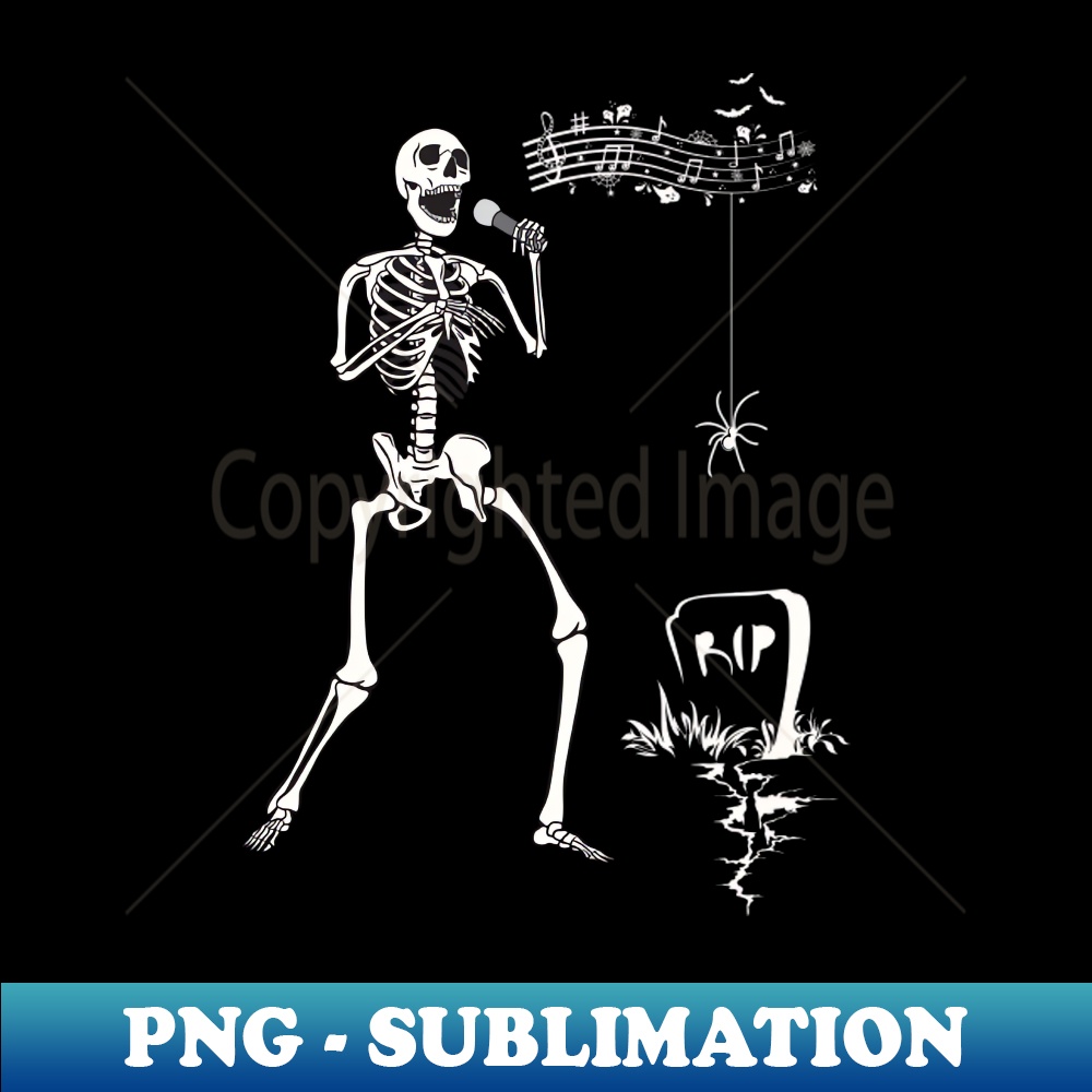 Singing Skeleton Funny - Artistic Sublimation Digital File - | Inspire ...