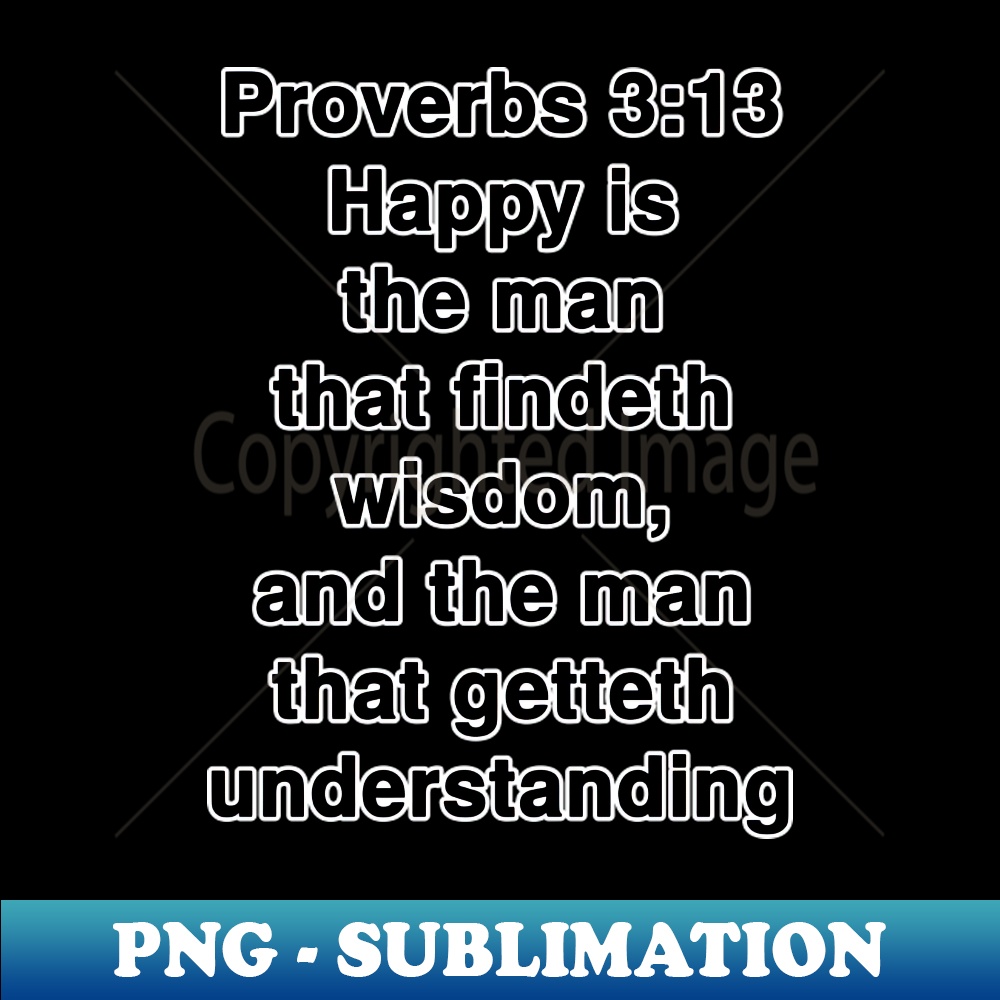 Proverbs 313 King James Version KJV Bible Verse Typography | Inspire Uplift