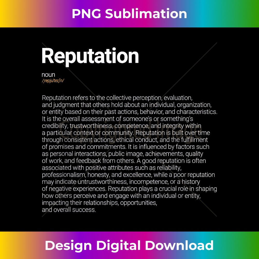 reputation Funny dictionary defini - Classic Sublimation PNG | Inspire ...