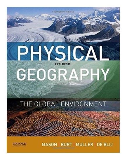 Physical Geography: The Global Environment 5th Edition | Inspire Uplift