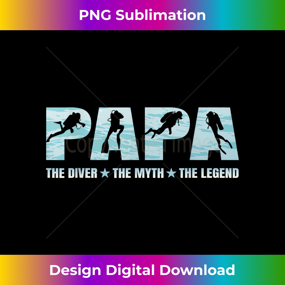Papa Diver Myth Legend Scuba Diving Diver Dad Gi - Sleek Sub - Inspire ...
