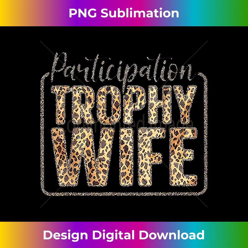 Participation trophy - Classic Sublimation PNG File - Custom | Inspire ...