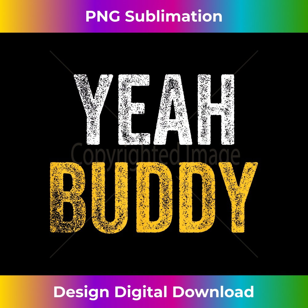 Yeah Buddy Shirt Funny Bodybuilding Saying Hum - Eco-Friendl - Inspire ...