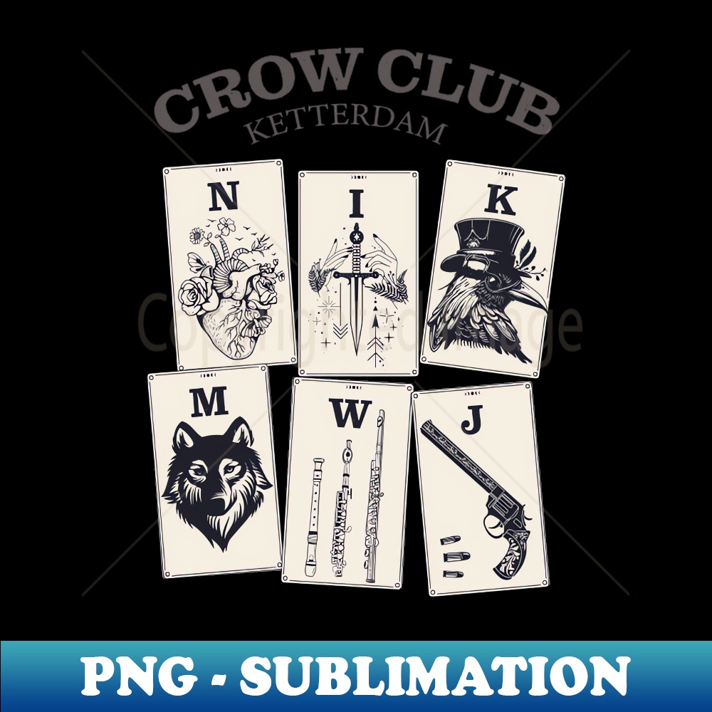 Six of Crows - Ketterdam Crow Club - Vintage Sublimation PNG | Inspire ...