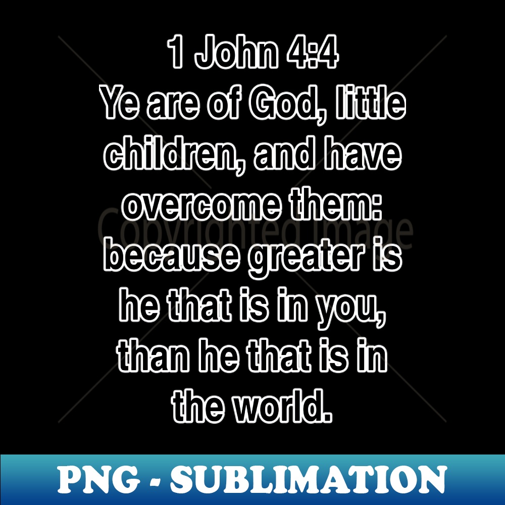 1 John 44 King James Version KJV Bible Verse Typography - E | Inspire Uplift