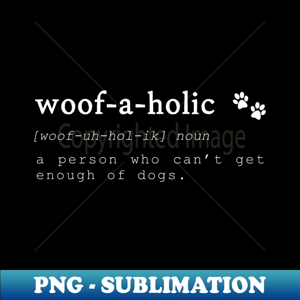 Dictionary Definition for Dog Lovers - Professional Sublimat | Inspire ...