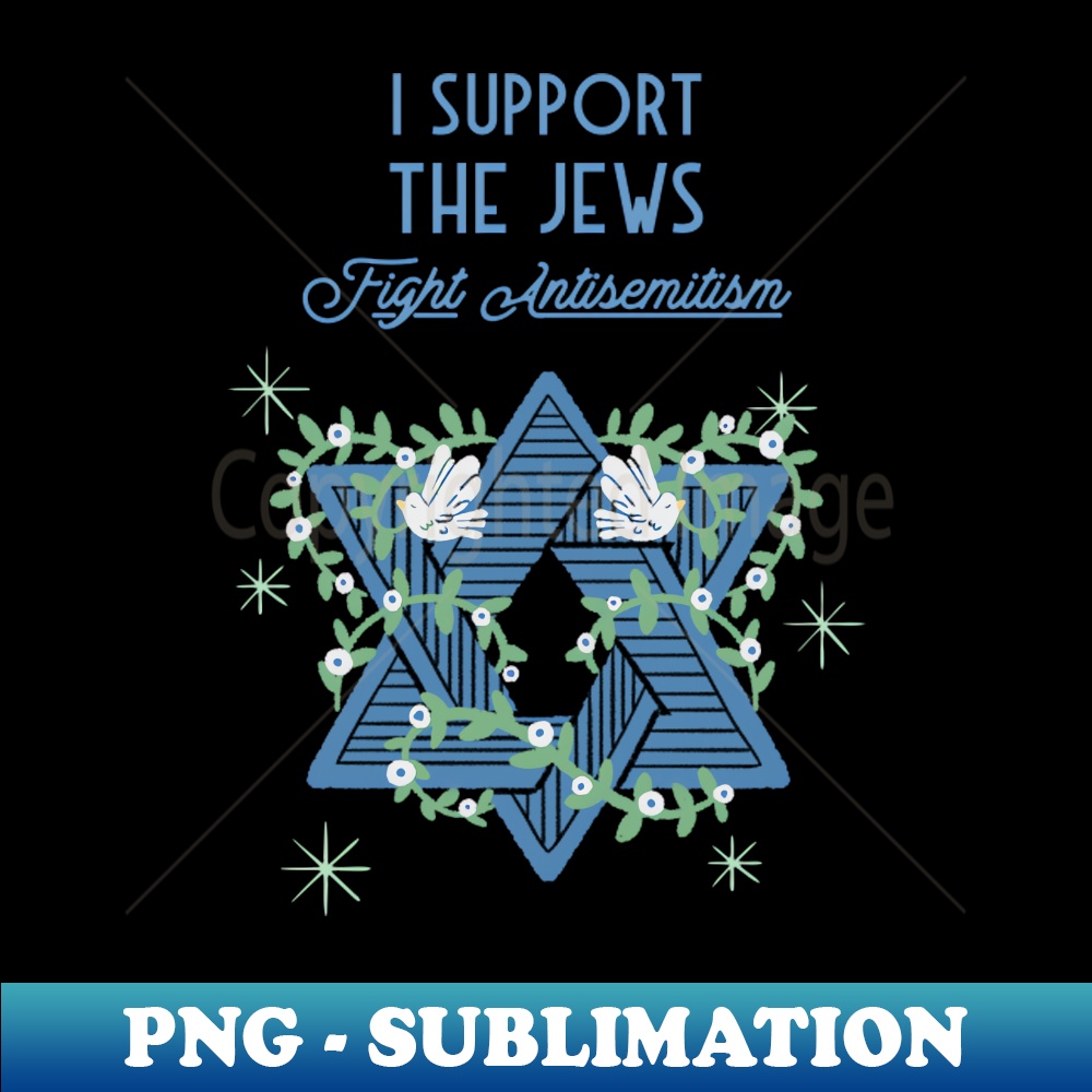 Support the Jews - Digital Sublimation Download File - Vibra | Inspire ...