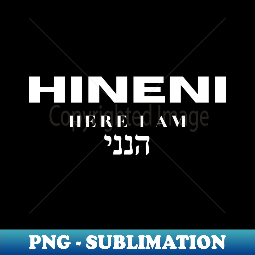 Hineni - Here I am Hebrew - PNG Sublimation Digital Download | Inspire ...