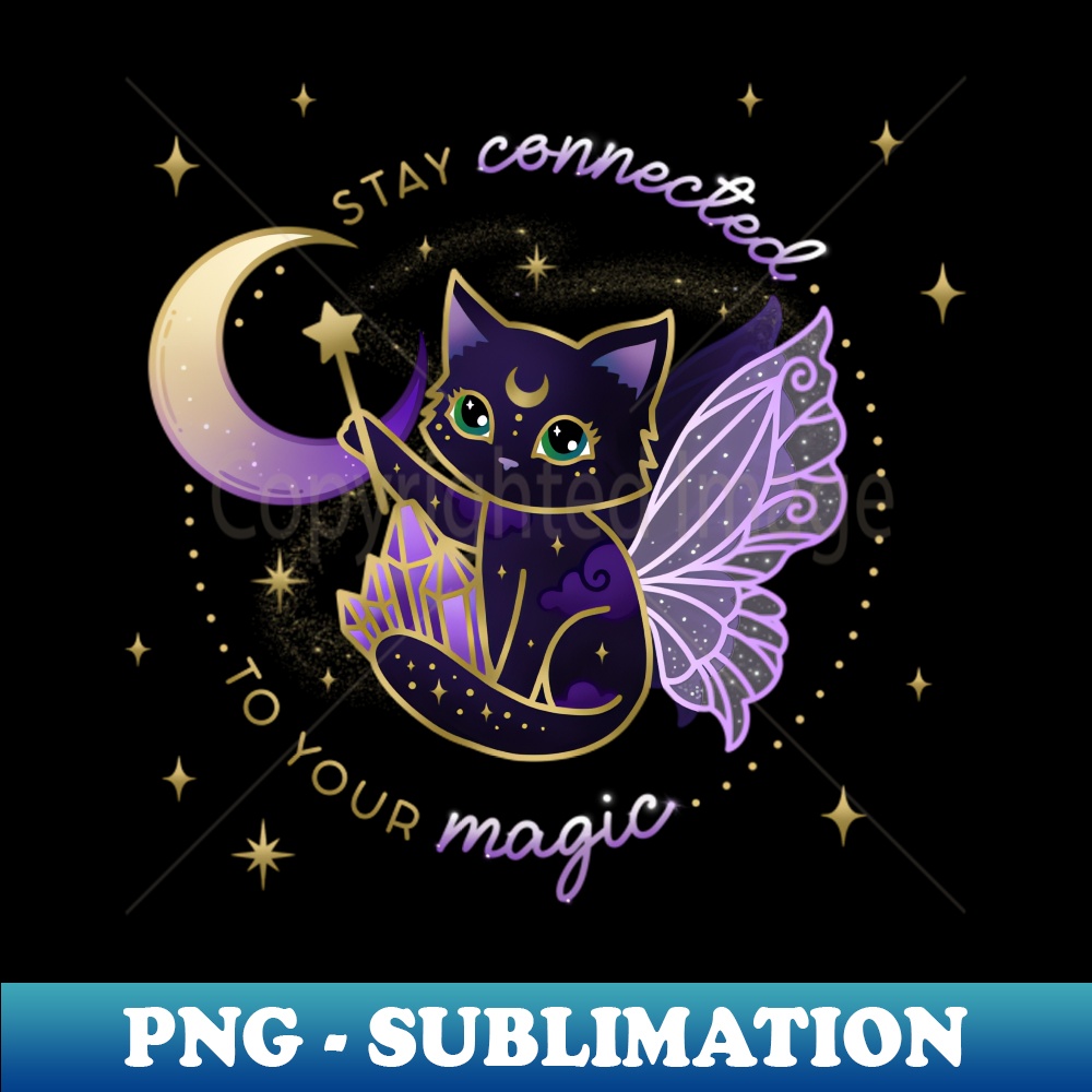 Stay Connected to your Magic Crystal Cat Quote - High-Qualit | Inspire ...
