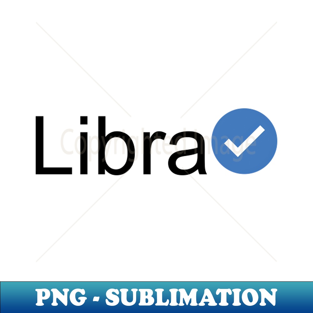 Verified Libra Black Text - Unique Sublimation PNG Download | Inspire ...