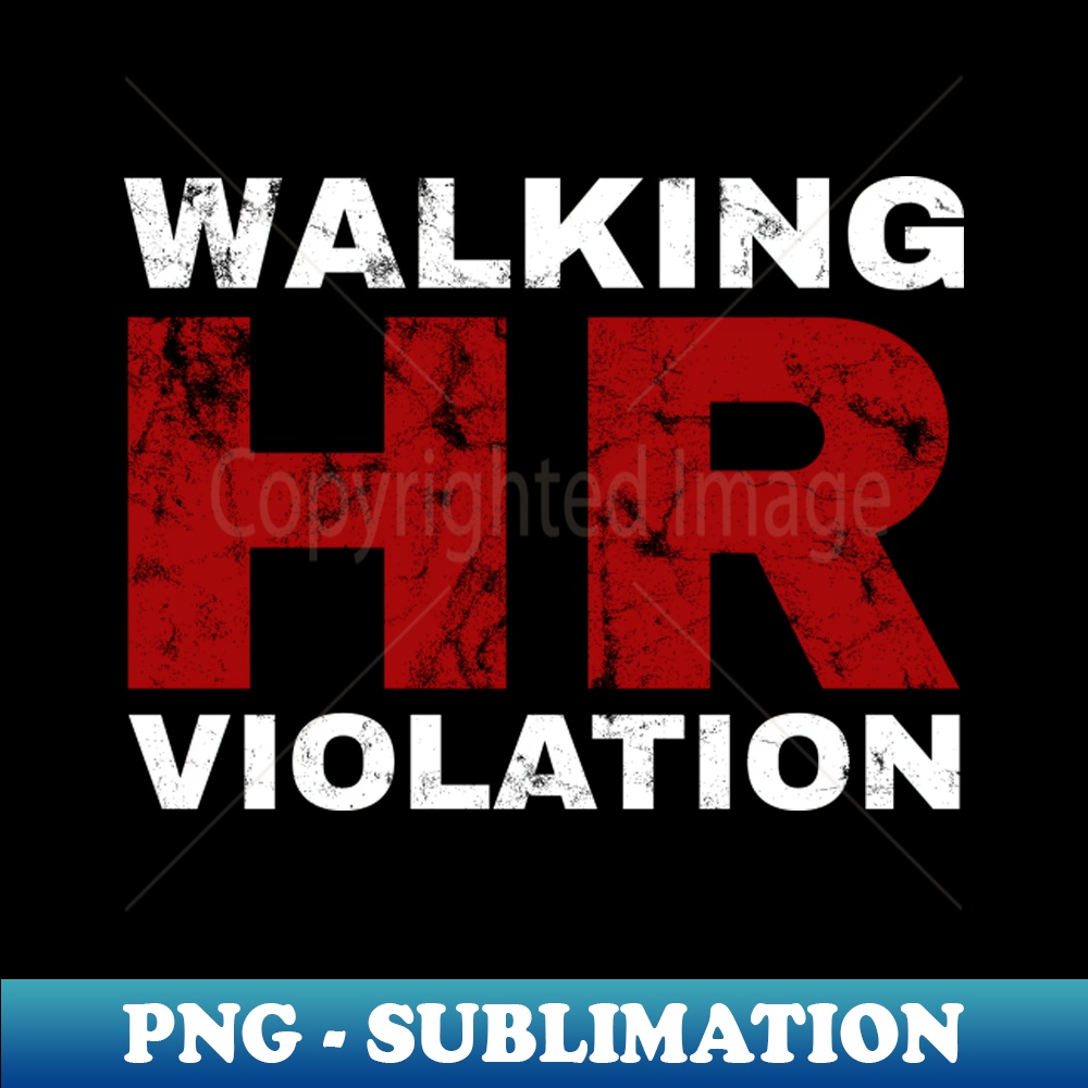 Walking Hr Violation - PNG Transparent Digital Download File | Inspire ...
