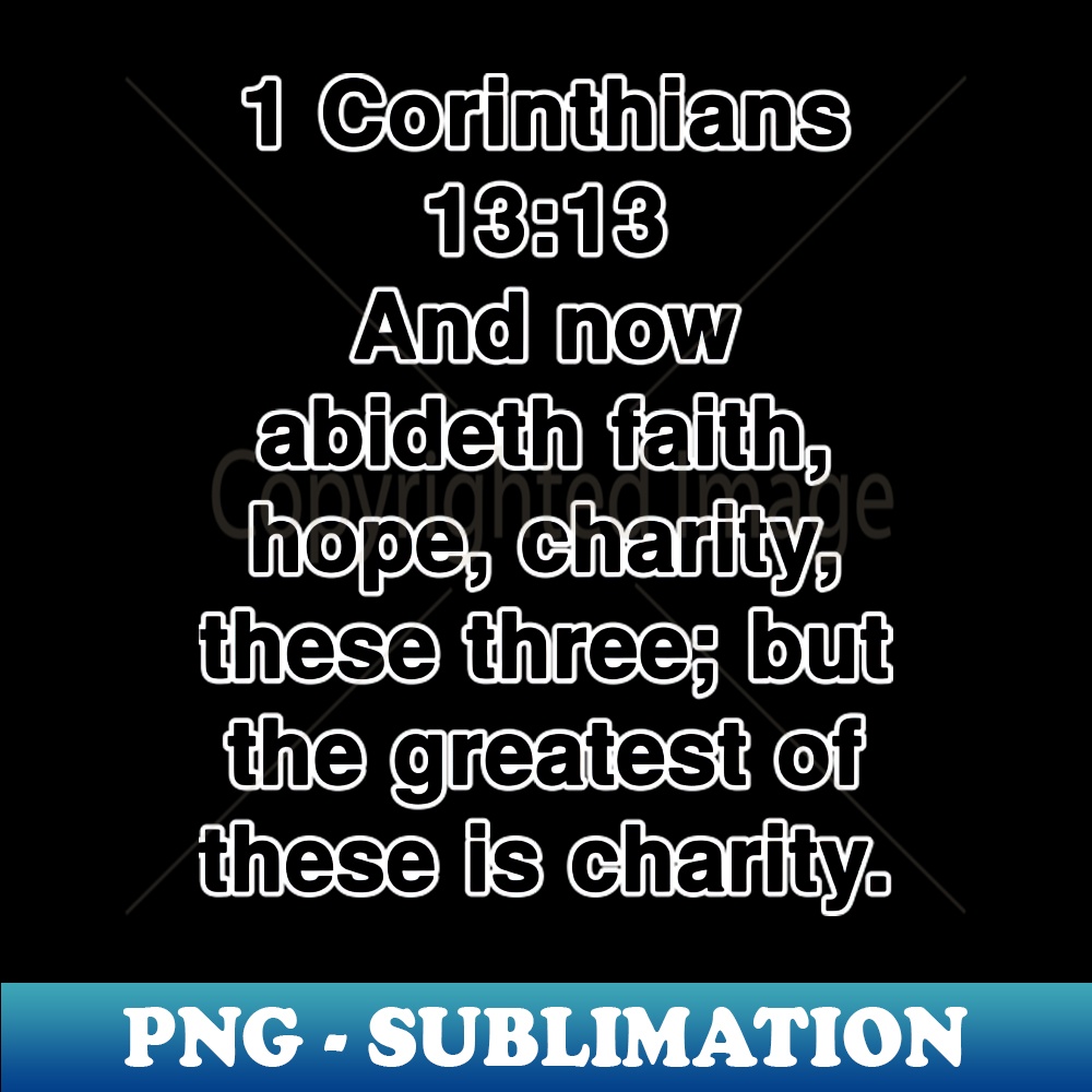 1 Corinthians 1313 King James Version KJV Bible Verse Typog | Inspire ...