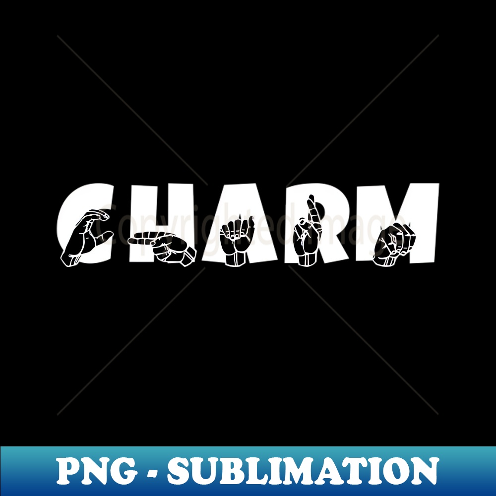CHARM ASL Sign Language Design - Professional Sublimation Di | Inspire ...