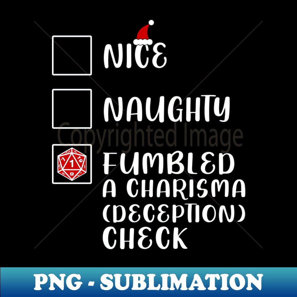 Funny Nice Naughty Fumbled Dice Roll 1 Charisma Deception Ch | Inspire ...