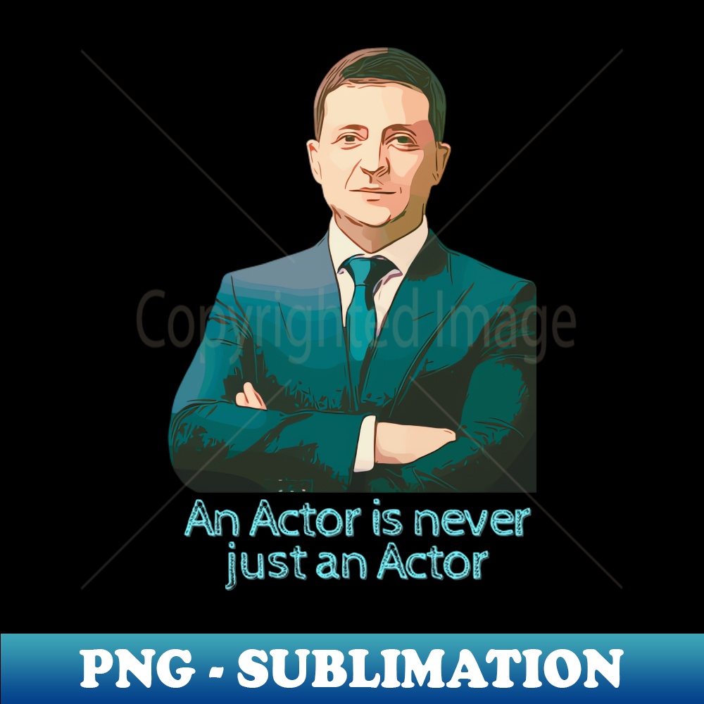 An Actor Is Never Just An Actor Ukraine President Zelensky - | Inspire ...