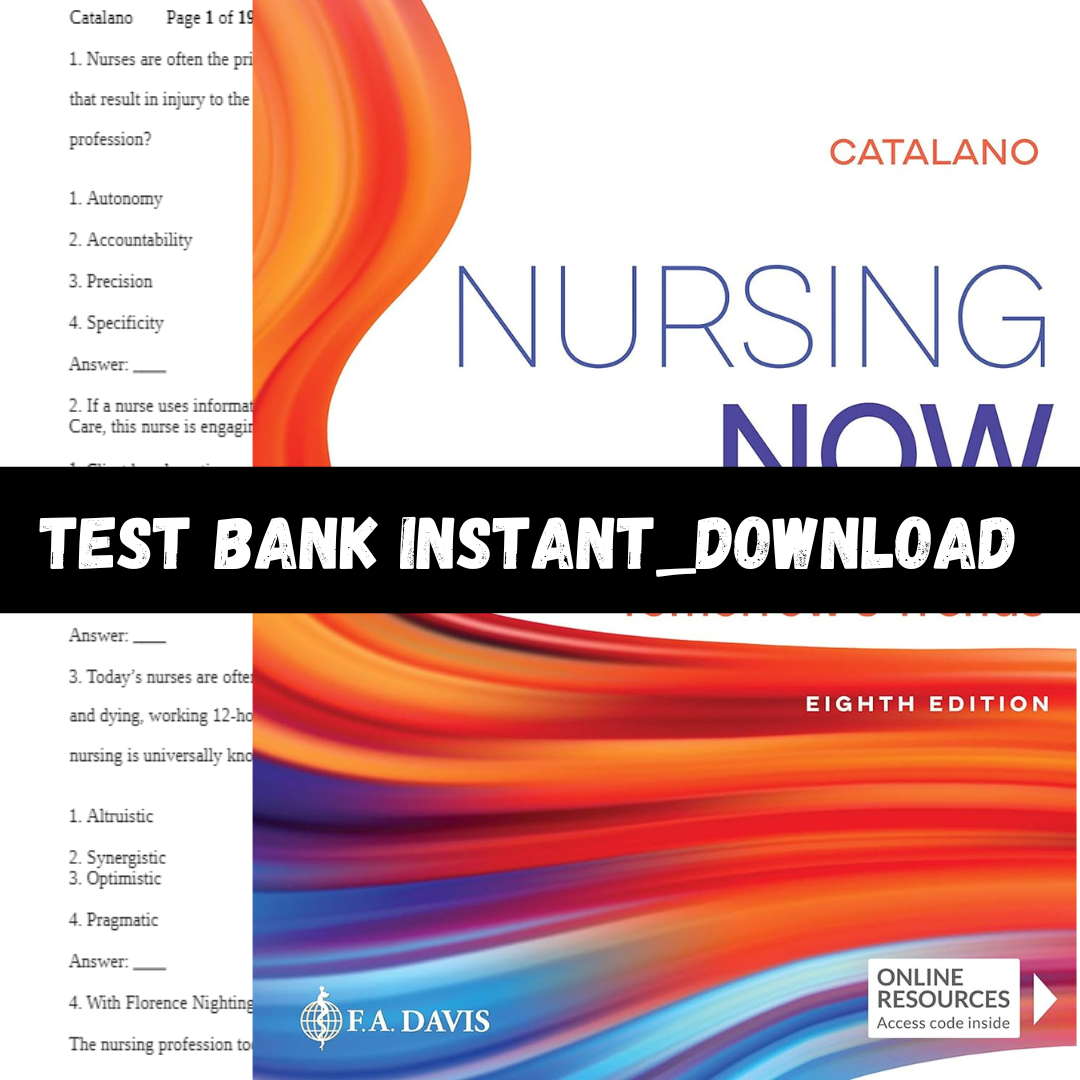 Test Bank for Nursing Now: Today's Issues, Tomorrows Trends | Inspire ...