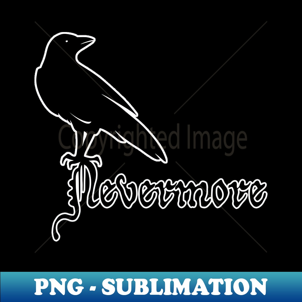 Nevermore Raven Edgar Allan Poe - Premium Sublimation Digita | Inspire ...