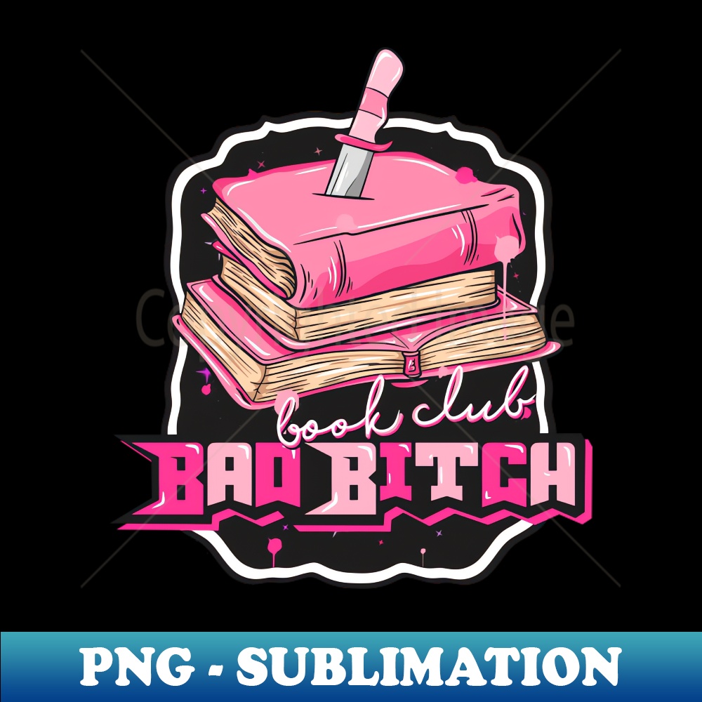 Bad Bitch Book Club Book Aesthetic - High-Resolution PNG Sub | Inspire ...