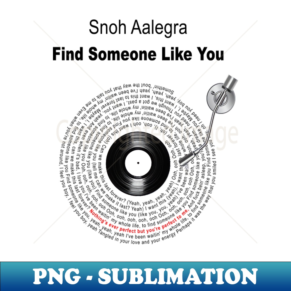 FIND SOMEONE LIKE YOU LYRICS ILLUSTRATIONS - Sublimation-Rea | Inspire ...