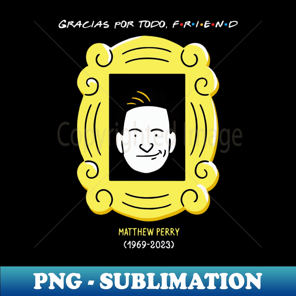 Matthew Perry - Remembering - Exclusive Sublimation Digital | Inspire ...