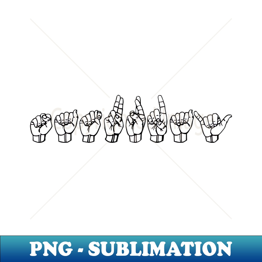 SATURDAY ASL Sign Language Design - Digital Sublimation Down | Inspire ...