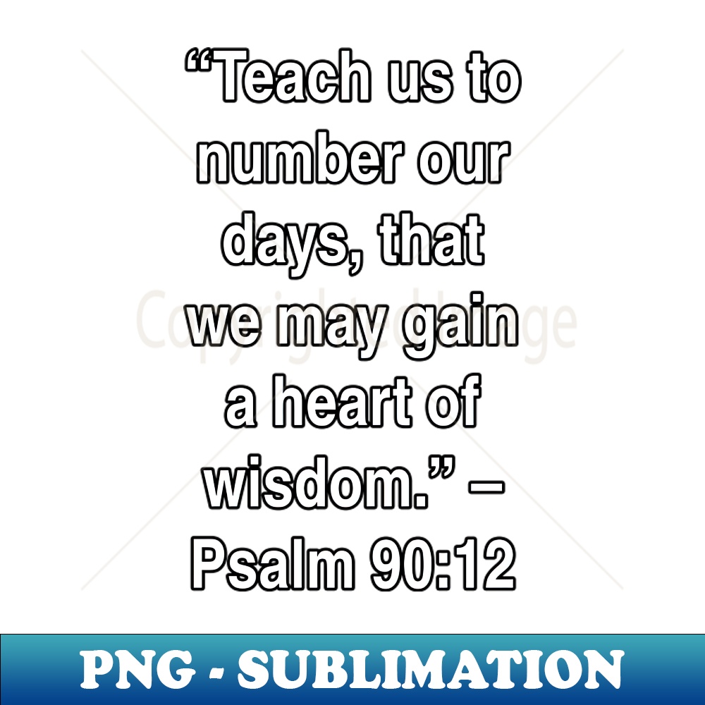 Psalm 9012 King James Version KJV - Sublimation-Ready PNG Fi | Inspire ...