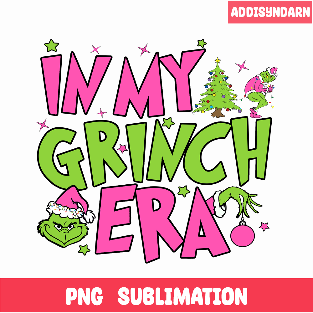 In My Grinch Era PNG, Christmas Tree PNG, Grinch Era PNG | Inspire Uplift