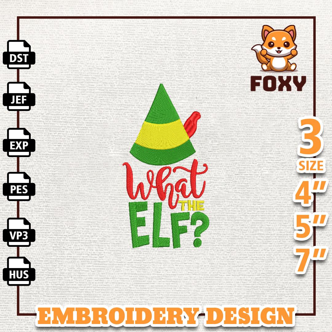 What The Elf Christmas Embroidery Machine Design, Christmas - Inspire ...
