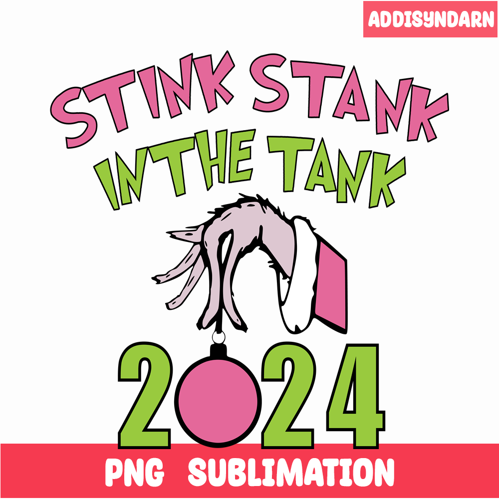 Stink Stank In The Tank 2024 SVG - Inspire Uplift