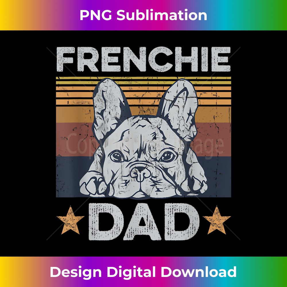 Frenchie Dad Design for your Frenchie D - Sublimation-Optimi - Inspire ...