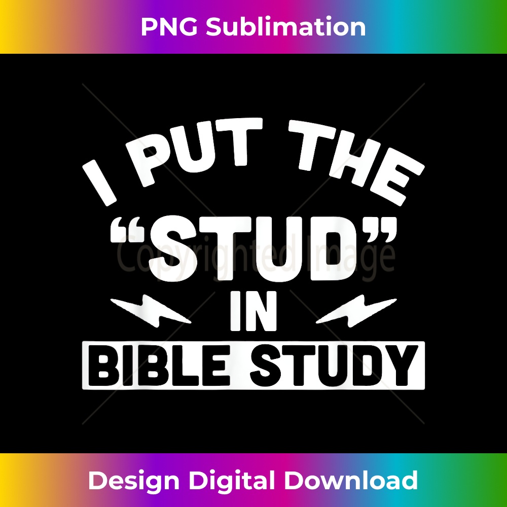 I Put The Stud In Bible Study Christian Church VBS Camp Gi - | Inspire ...