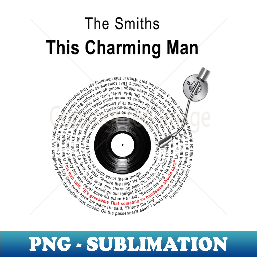 THIS CHARMING MAN LYRICS ILLUSTRATIONS - Exclusive PNG Subli | Inspire ...