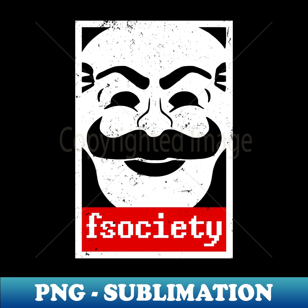 Mr Robot FSociety Obey - High-Resolution PNG Sublimation Fil | Inspire ...