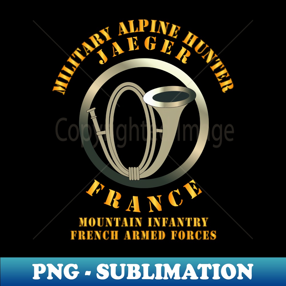 France - Military Alpine Hunter - Exclusive PNG Sublimation | Inspire ...