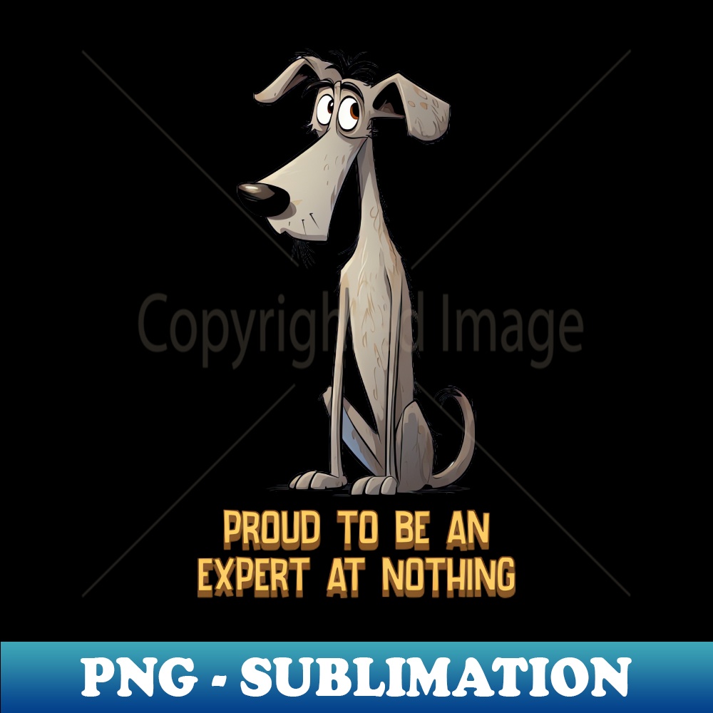 Proud to be an expert in nothing Funny lurcher dog cartoon - | Inspire ...