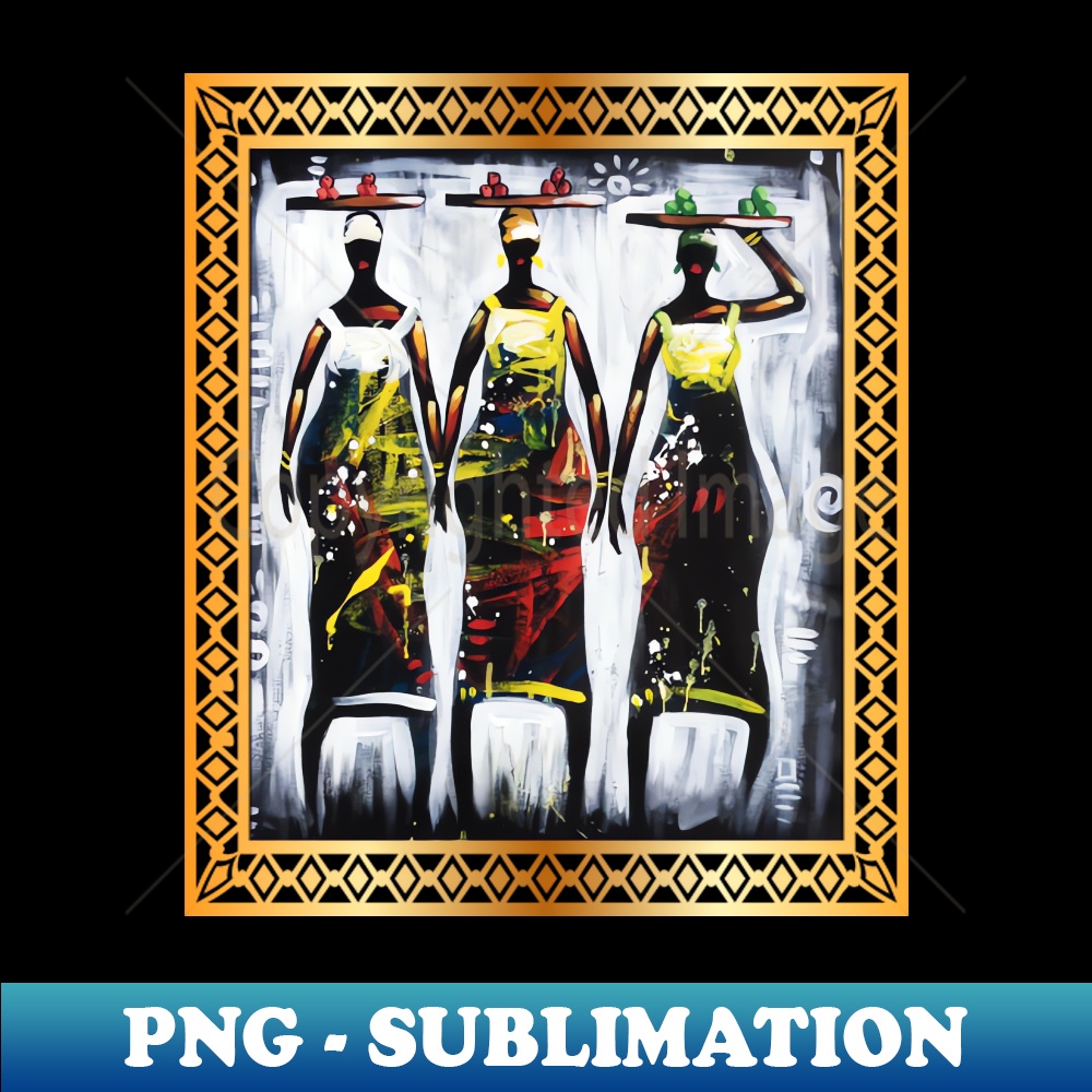 African Women African artwork Black History - Signature Subl - Inspire ...