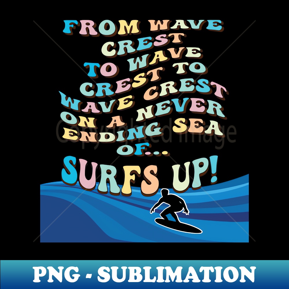 From Wave Crest to Wave Crest on a Never-Ending Sea of Surfs | Inspire ...