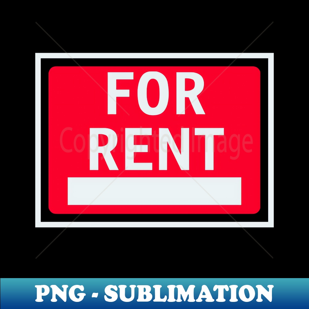 For Rent Sign - Decorative Sublimation PNG File - Create wit | Inspire ...