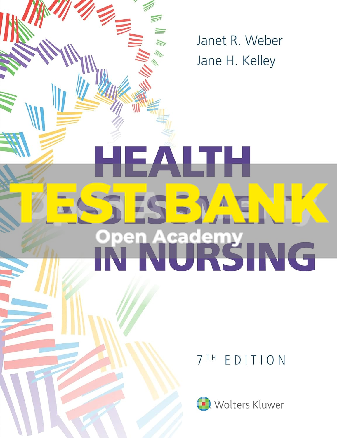 Test Bank for Health Assessment in Nursing 7th Edition Weber | Inspire ...
