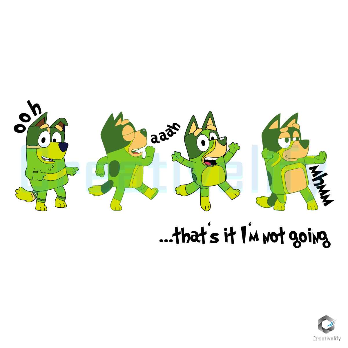 Bluey Grinch Christmas SVG Thats It Im Not Going Cricut File | Inspire ...