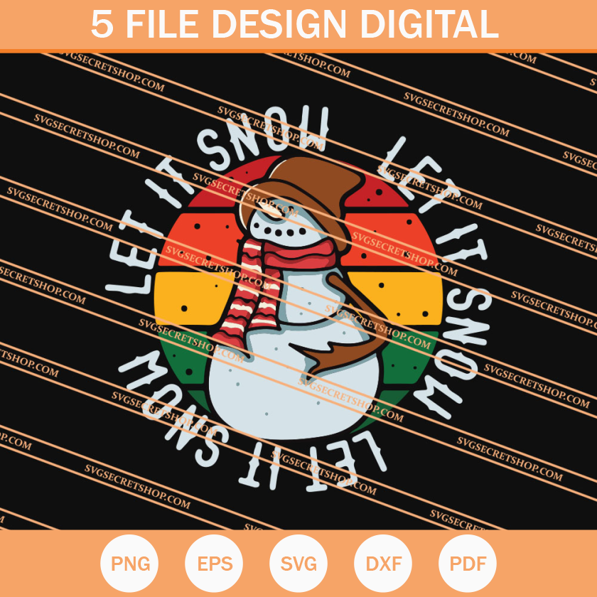 Let It Snow Snowman Svg | Inspire Uplift