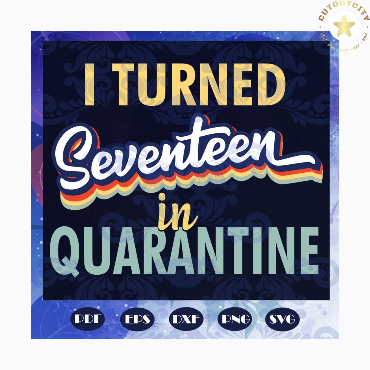I turned seventeen in quarantine svg, 17th birthday svg, hap - Inspire ...