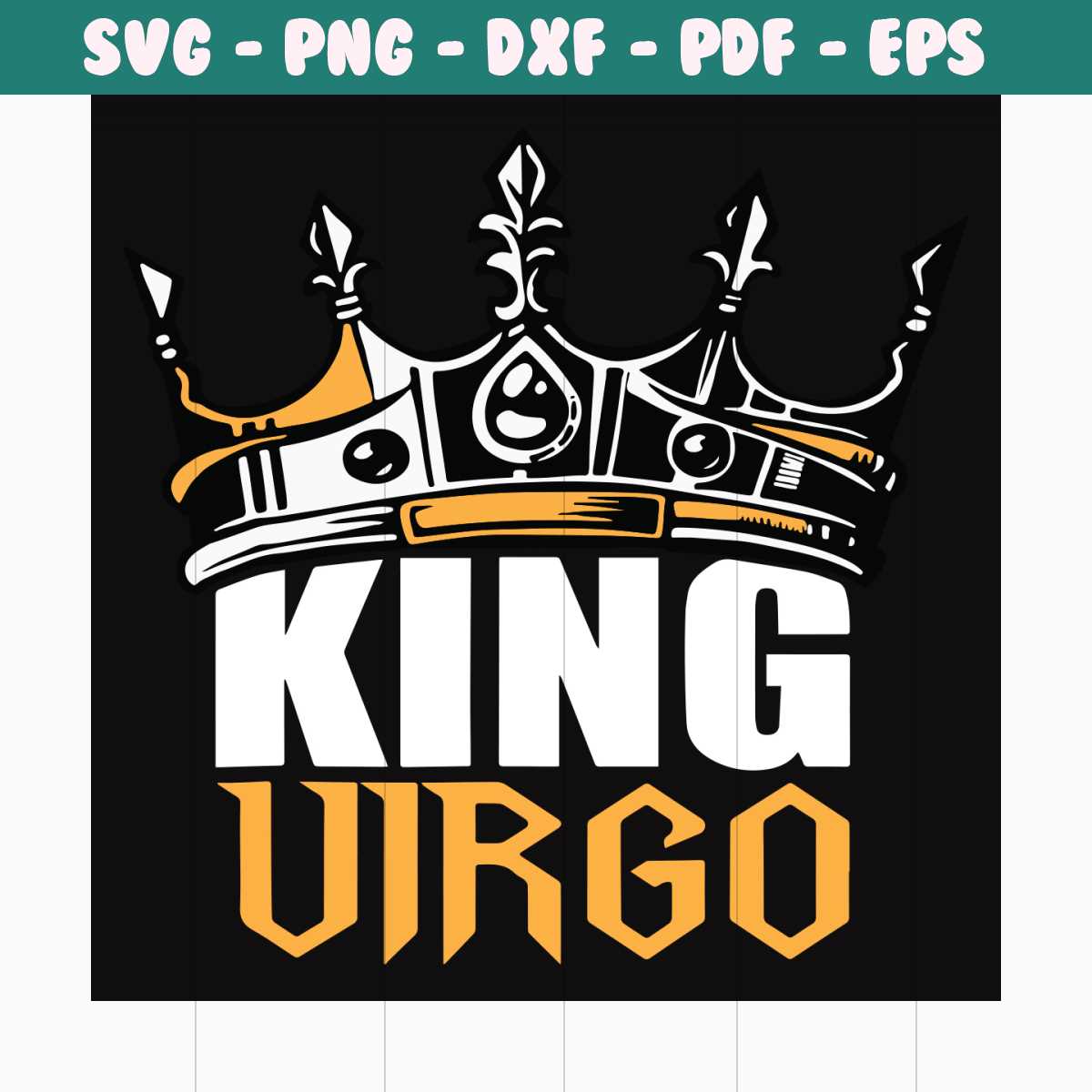 King Virgo Svg, King svg, Virgo svg, Virgo men svg, zodiac s - Inspire ...