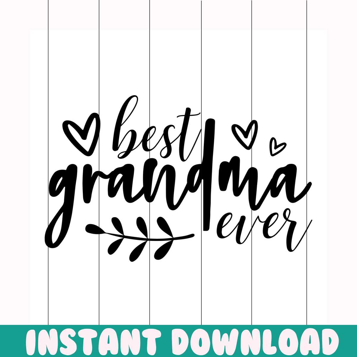 Best grandma ever svg free, quote svg, grandma svg, instant | Inspire ...