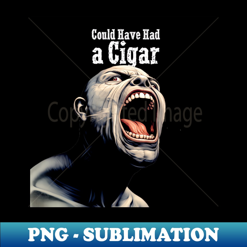 Angry Cigar Smoker I Could Have Had a Cigar on a Dark Backgr | Inspire ...