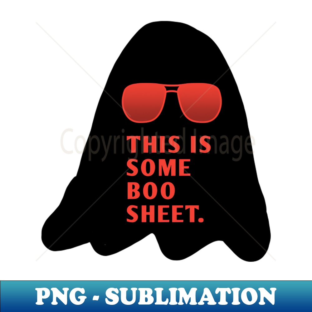 This Is Some Boo Sheet Drawing - Signature Sublimation PNG F | Inspire ...
