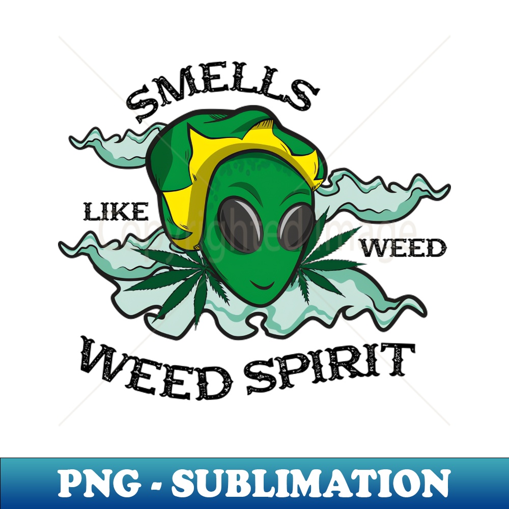 Smells like weed Weed Spirit - High-Resolution PNG Sublimati | Inspire ...